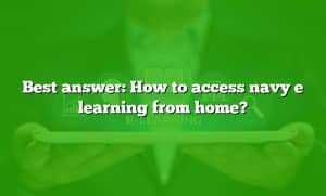 Best answer: How to access navy e learning from home?