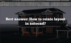 Best answer: How to rotate layout in autocad?