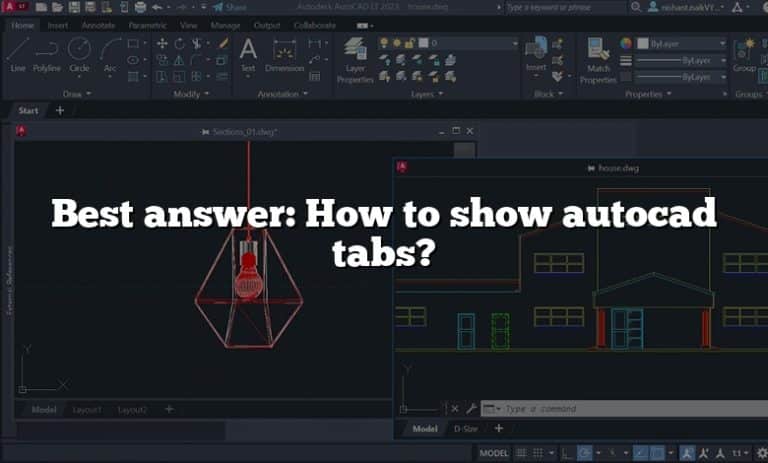 Best answer: How to show autocad tabs?