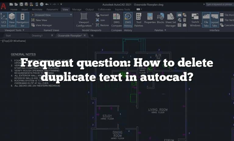 Frequent Question How To Delete Duplicate Text In Autocad frequent-question-how-to-delete-duplicate-text-in-autocad