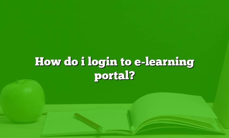 How do i login to e-learning portal?