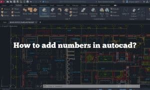 How to add numbers in autocad?