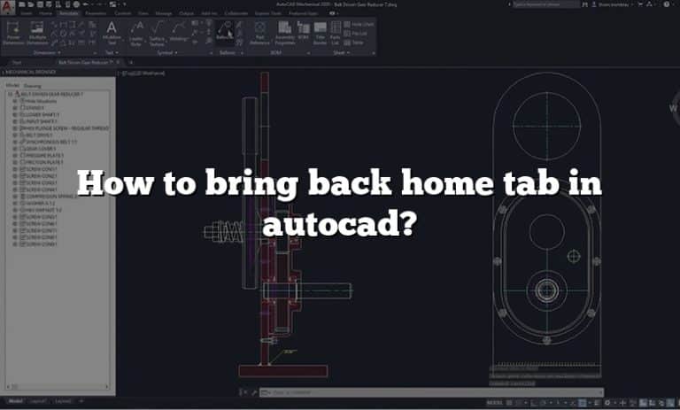 How to bring back home tab in autocad?