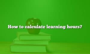 How to calculate learning hours?
