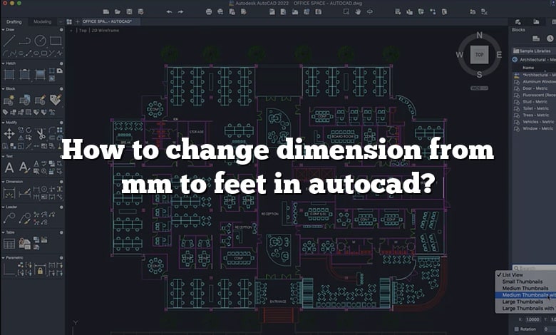 How To Change Dimension From Mm To Feet In Autocad Answer 2022 how-to-change-dimension-from-mm-to-feet-in-autocad-answer-2022