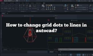 How to change grid dots to lines in autocad?