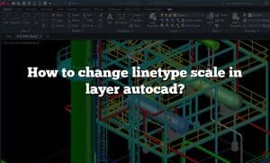How to change linetype scale in layer autocad?
