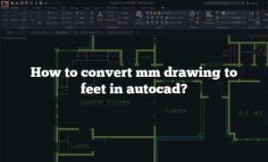 How to convert mm drawing to feet in autocad?