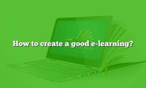 How to create a good e-learning?