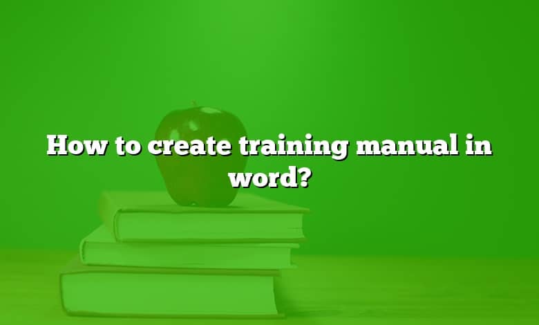 How To Create Training Manual In Word 