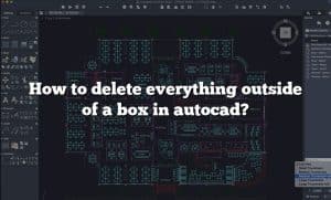 How to delete everything outside of a box in autocad?