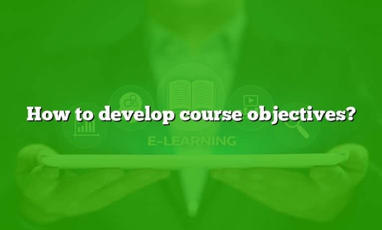 How to develop course objectives?