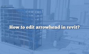 How to edit arrowhead in revit?