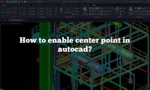 How to enable center point in autocad?