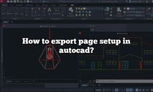 How to export page setup in autocad?
