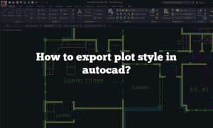 How to export plot style in autocad?