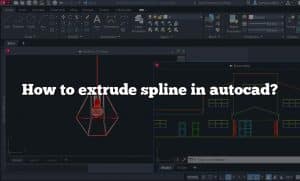 How to extrude spline in autocad?