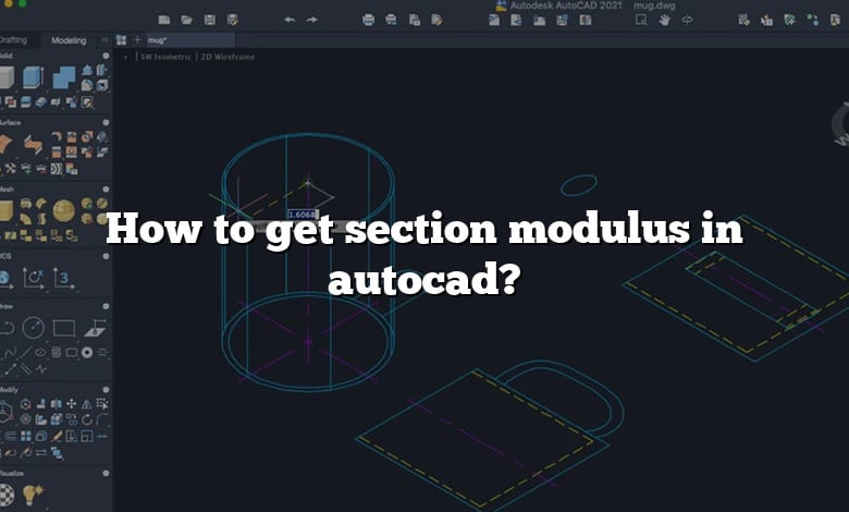 How To Get Section Modulus In Autocad