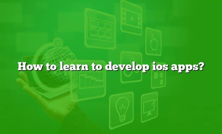 How to learn to develop ios apps?