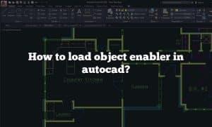 How to load object enabler in autocad?