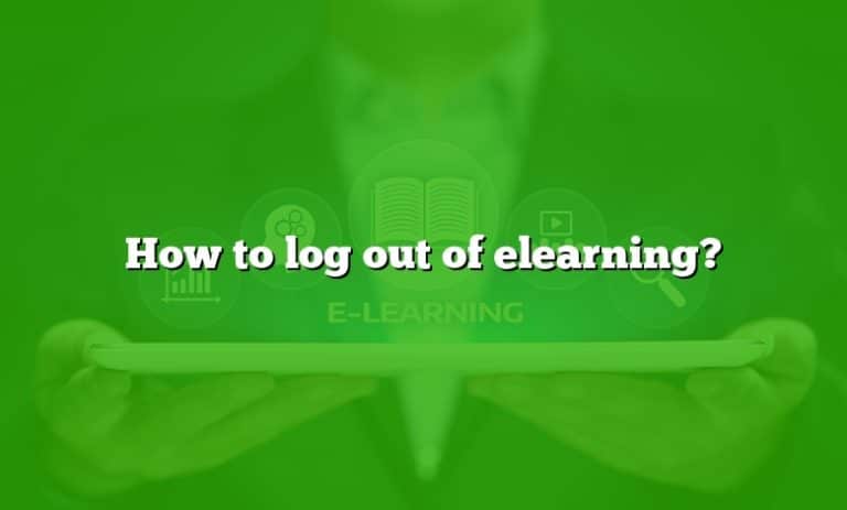 How to log out of elearning?
