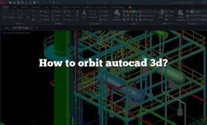 How to orbit autocad 3d?