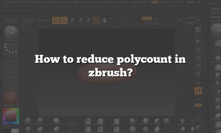 How to reduce polycount in zbrush?