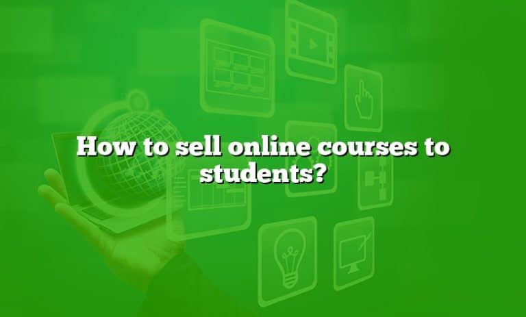 How to sell online courses to students?