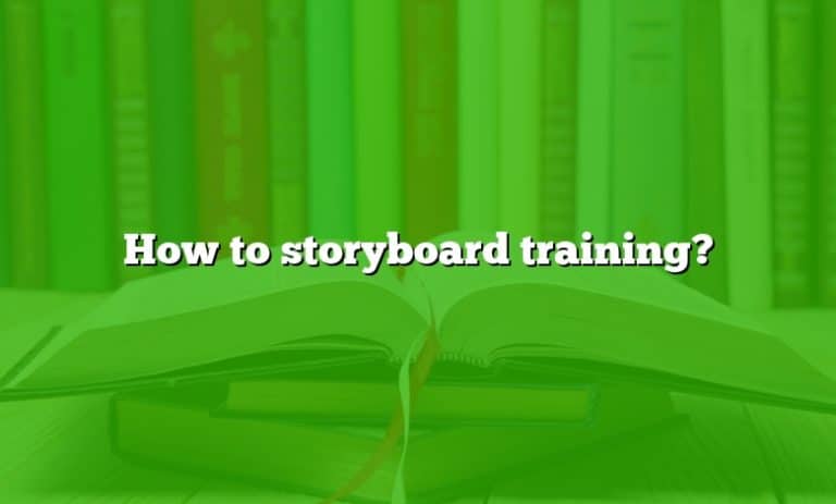 How to storyboard training?