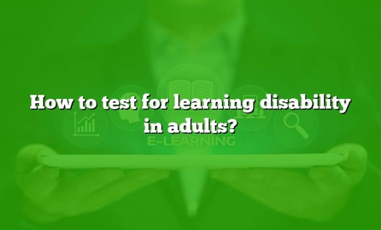 How to test for learning disability in adults?