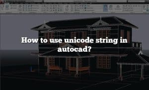 How to use unicode string in autocad?