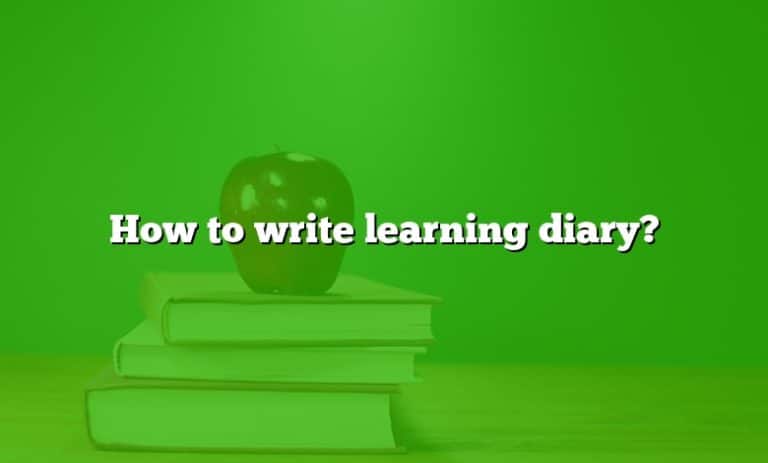 How to write learning diary?