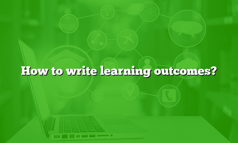 How to write learning outcomes?