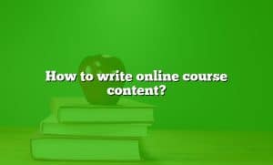 How to write online course content?
