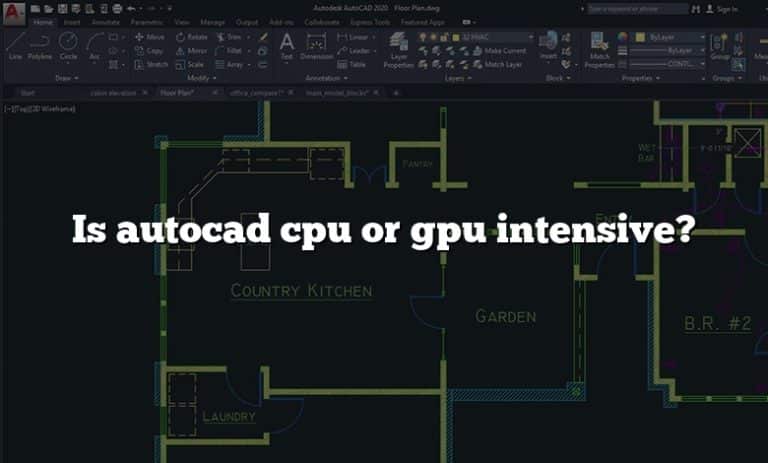 Is autocad cpu or gpu intensive?