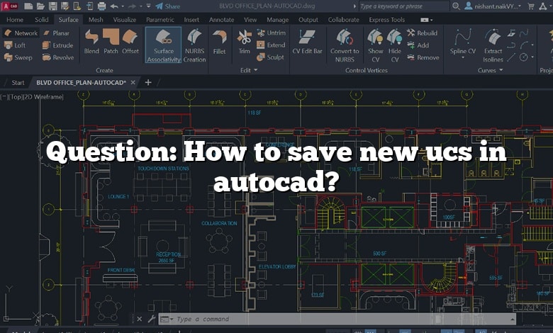 Question How To Save New Ucs In Autocad question-how-to-save-new-ucs-in-autocad