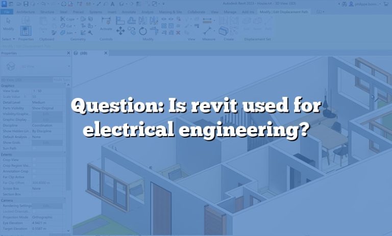 Question: Is revit used for electrical engineering?