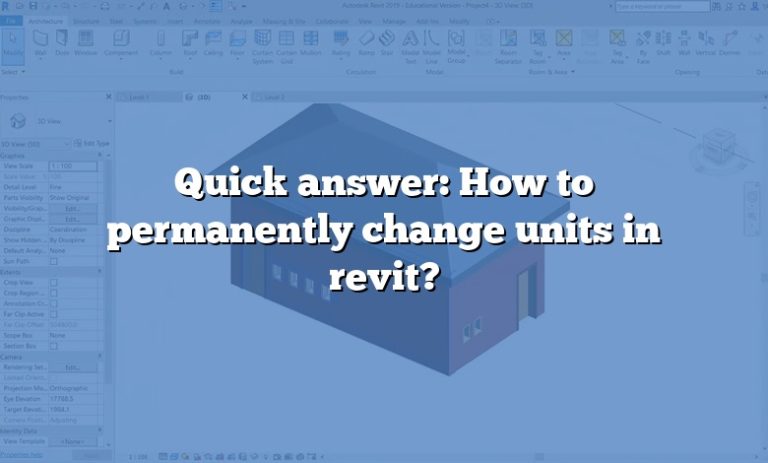 Quick answer: How to permanently change units in revit?