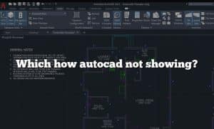 Which how autocad not showing?
