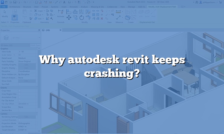 Why autodesk revit keeps crashing?