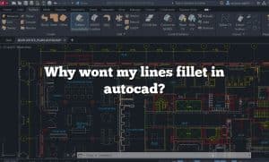 Why wont my lines fillet in autocad?