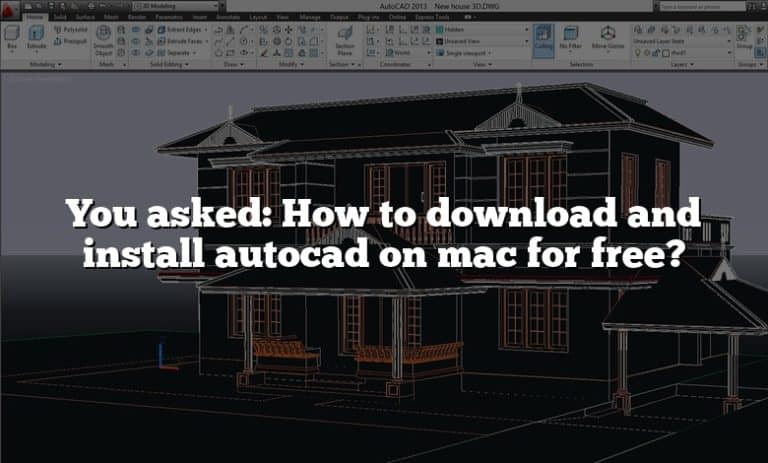 You asked: How to download and install autocad on mac for free?